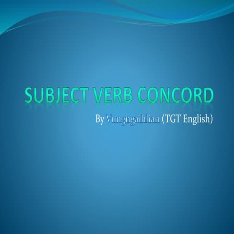 subject verb concord ppt.pptx