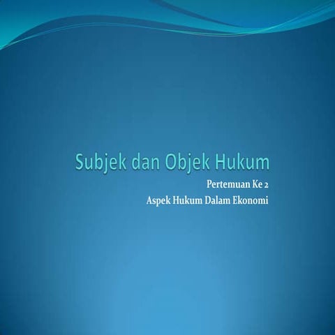 Subjek dan objek hukum | PPTX