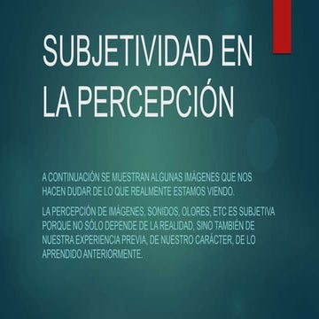 Percepción subjetiva | PPSX | Science
