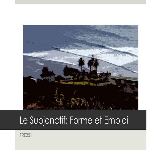 Subjonctif (1( | PPTX