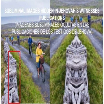 SUBLIMINAL IMAGES HIDDEN IN JEHOVAH WITNESSES PUBLICATIONS (IMAGENES ...