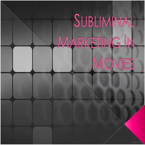 Subliminal marketing in movies. | PPTX