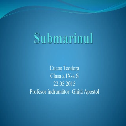 Submarinul | PPTX