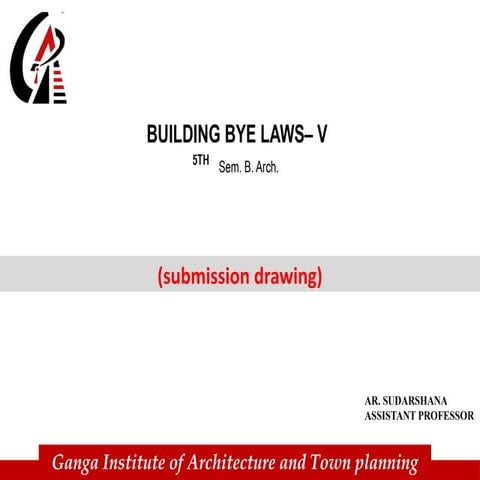 SUBMISSION DRAWING b arch 5 th sem. .pptx