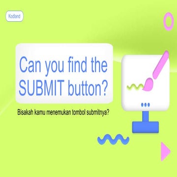 can you find the submit button? its a game | PPTX
