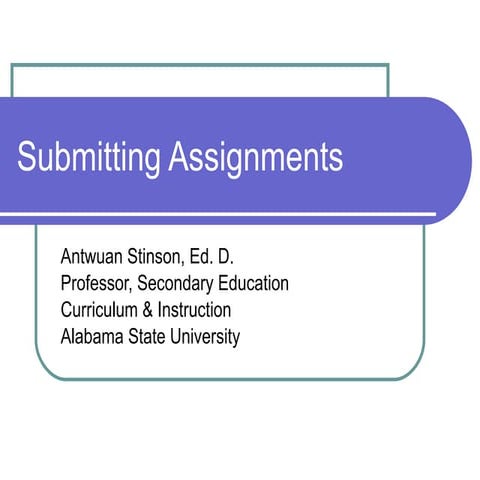 Submitting Assignments Through Blackboard | PPT