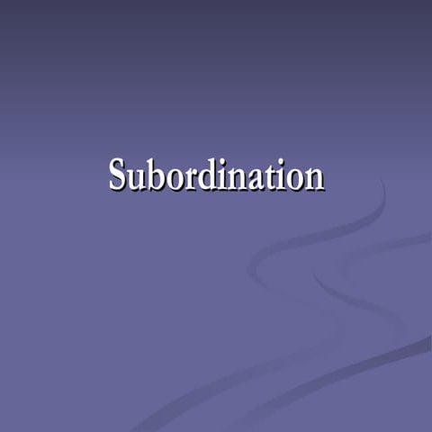 Subordination | PPT