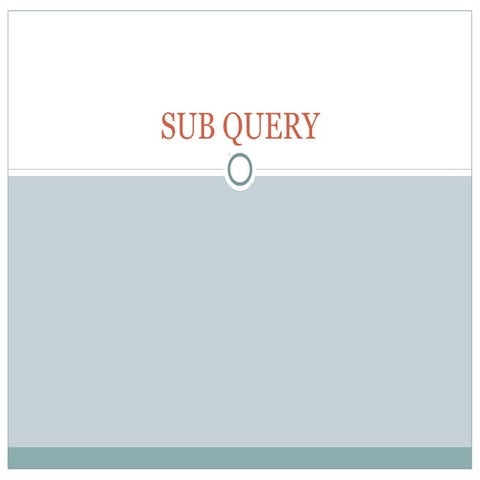 Sub query | PPT
