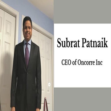 Subrat Patnaik - CEO of Oncorre Inc | PDF