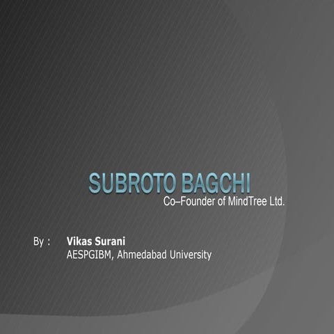 Subroto Bagchi | PPT