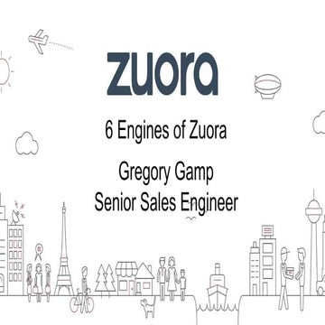 Subscribed 2017: The 6 Engines Of The Zuora Platform | PPTX