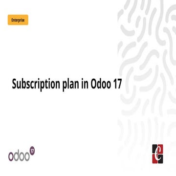 Subscription plan in odoo 17 - Odoo Slides | PPTX