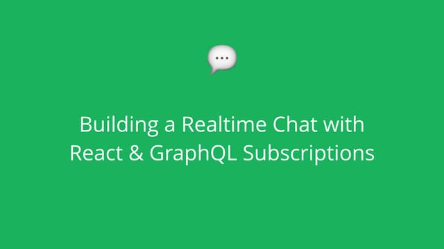 Building A Realtime Chat With React And Graphql Subscriptions Ppt