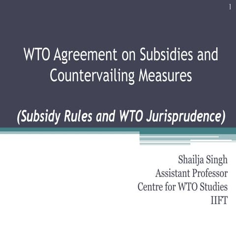 WTO Agreement on Subsidies and Countervailing Measures | PDF