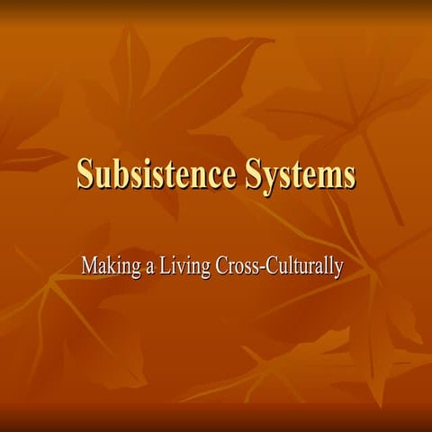 Subsistence Systems | PPT