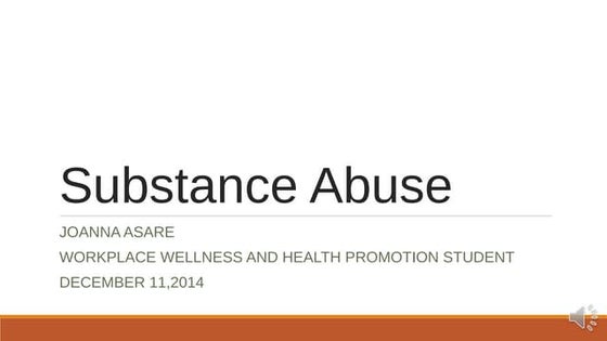 Substance Abuse Addiction in High School Adolescents | PPT