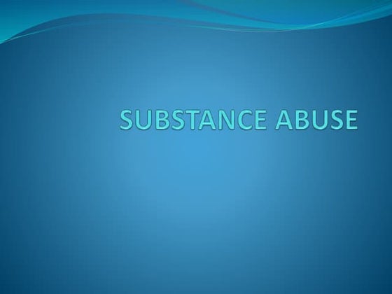substance abuse ppt.pptx