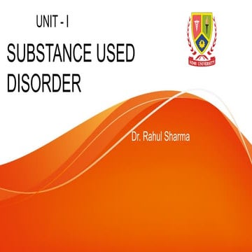 Nursing management of Substance disorder Unit -I.pptx
