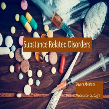Substance use disorder | PPTX