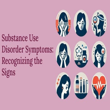 Recognizing the Signs: Understanding Substance Use Disorder Phases | PDF