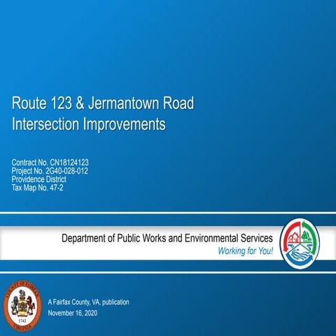 Route 123 and Jermantown Rd. Intersection Improvements November 2020 | PPTX