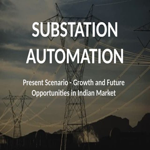 substation automation for a smart grid application | PPTX