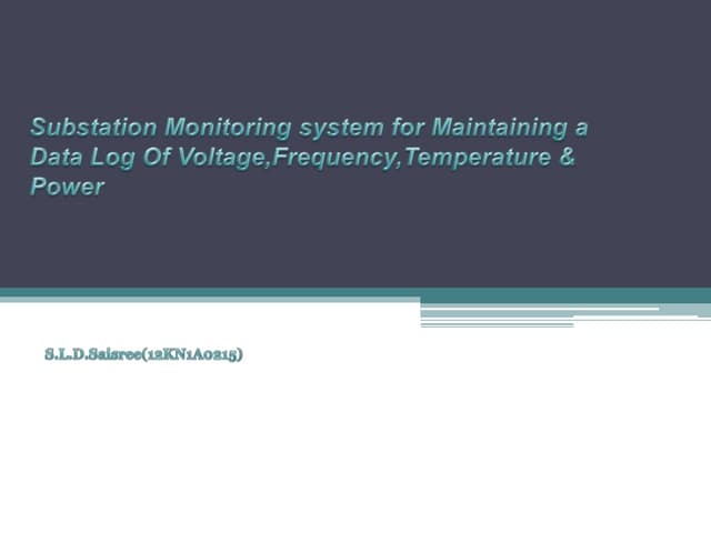 Substation Monitoring System For Maintaining A Data Logppt Computer
