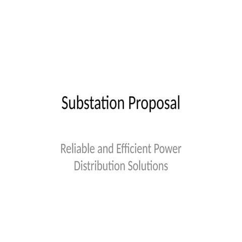Substation_Proposal for ALLLL Grid .pptx
