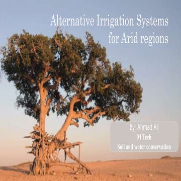 alternate irrigation for arid region | PPTX