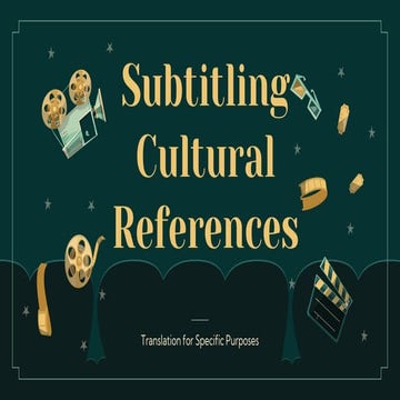 Audiovisual Subtitling Cultural References.pptx