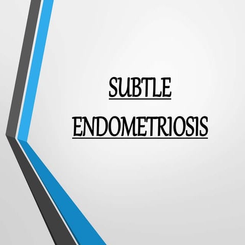 subtle-endometriosis.pptx