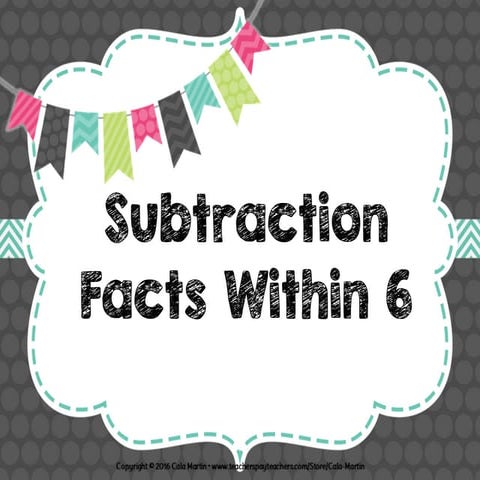 Subtraction Facts Within 6 Slide Show | PPT