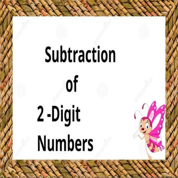 Subtraction of 2 digit numbers.pOWERPOINT PRESENTATION | PPTX