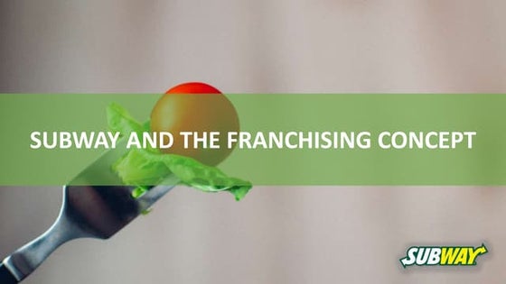 Subway-Business Model | PPT