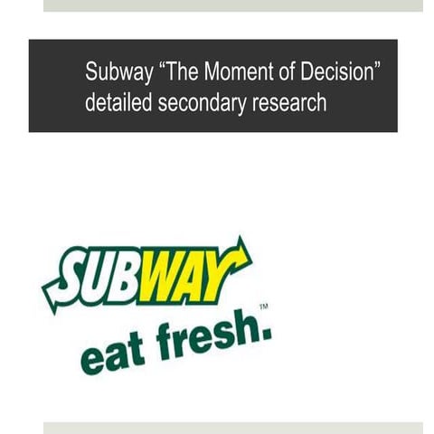 Subway detailed research case study | PPTX