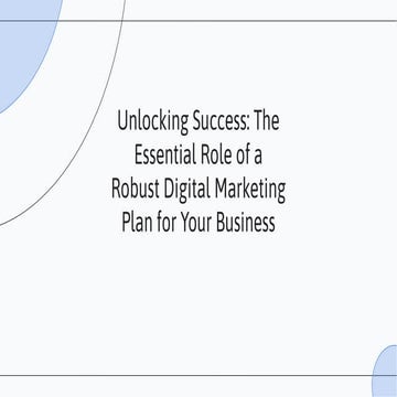success-the-essential-role-of-a-robust-digital-marketing-plan-for-your ...