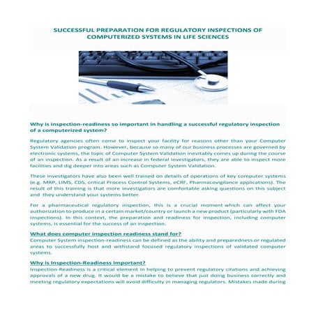 Successful preparation for regulatory inspections of computerized ...