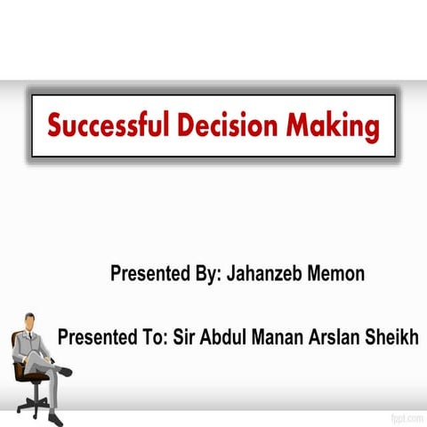 Successful decision making & Dell Company | PPTX