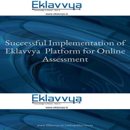 Successful implementation of eklavvya platform for online assessment ...