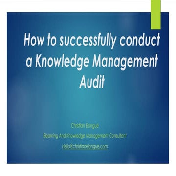 How to successfully conduct a Knowledge Management Audit | PDF