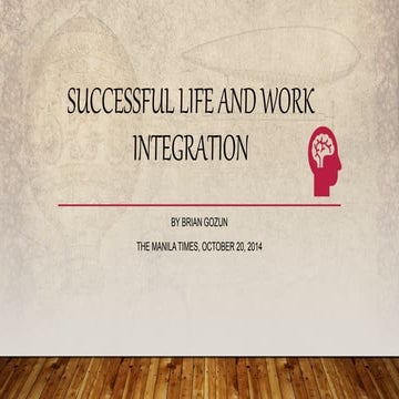 Successful life and work integration | PPTX