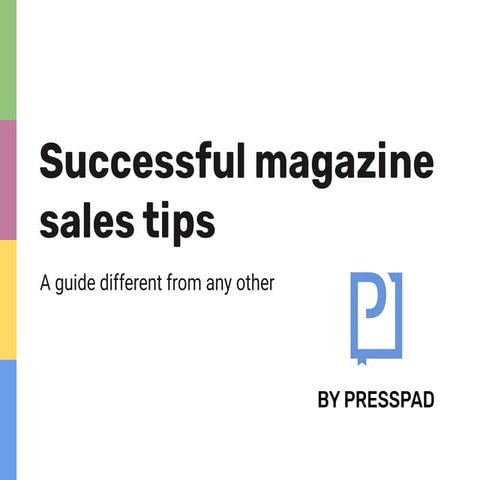 Successful magazine sales tips – a guide different from any other | PDF