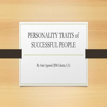 Personality Traits of Successful people | PPTX