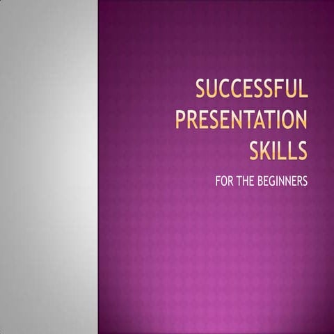 Successful Presentation Skills | PPT