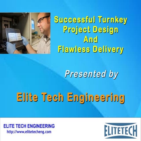 Successful turnkey project design and flawless delivery | PPT