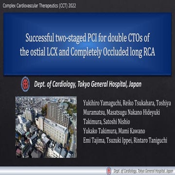 Successful Two-Staged PCI for Double Chronic Total Occlusions of the ...