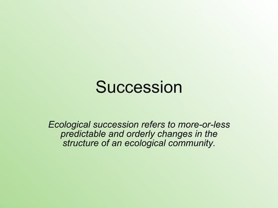 Succession ,its types ,causes and theories | PPT