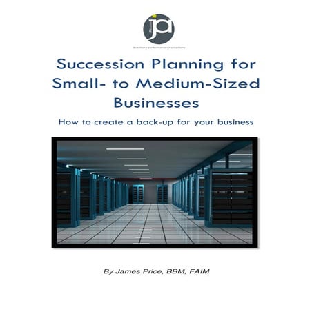 Succession Planning for Small- to Medium-Sized Businesses | PDF | Business | Business and Finance