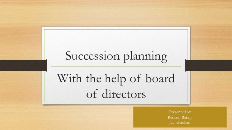 Succession planning board of directors