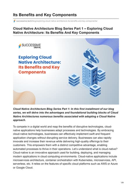 Exploring Cloud Native Architecture Its Benefits And Key Components Pdf